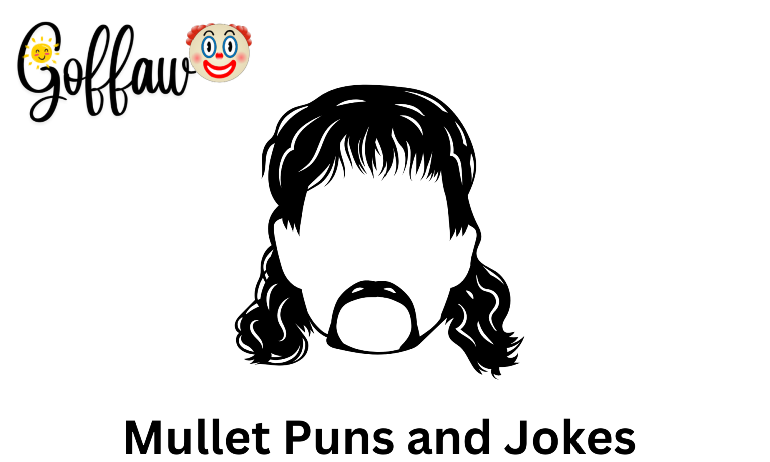 200+ ️ Snipping Into Humor: The Funniest Mullet Puns and Jokes! For 2025
